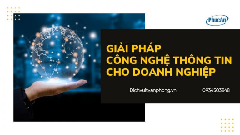 Giải pháp công nghệ thông tin cho doanh nghiệp - Phúc An Tech