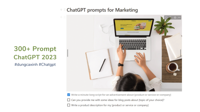 300+ ChatGPT Prompts 2023 (#dungcaxinh) - Notion Template