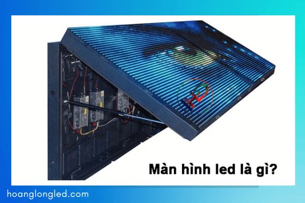 Thuê màn hình LED: Các tiêu chí lựa chọn màn hình tốt