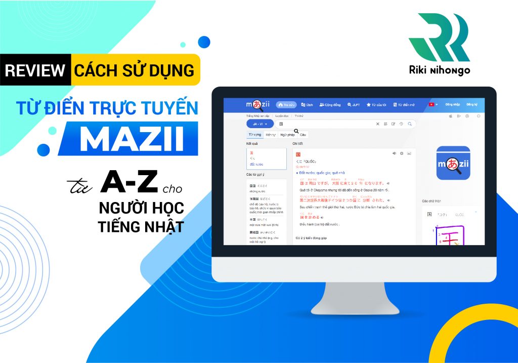 [MAZII]: REVIEW CHI TIẾT TÍNH NĂNG, CÁCH SỬ DỤNG A-Z từ điển MAZII - Thế Giới Tiếng Nhật