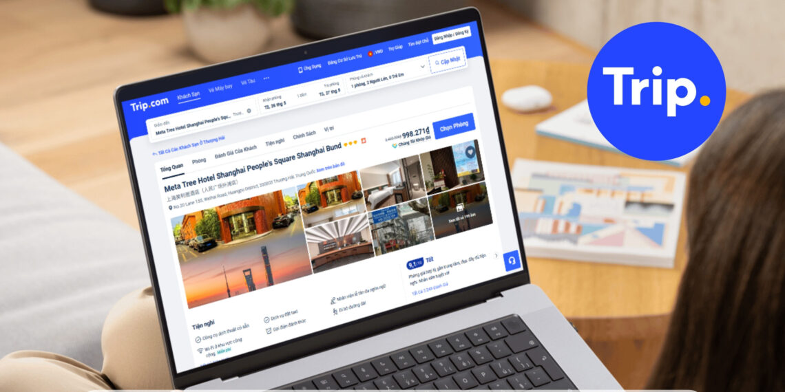 Hướng dẫn đặt phòng khách sạn trên Trip.com và Ctrip.com - Thế Giới Tiếng Trung