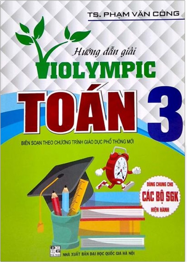 Sách Hướng Dẫn Giải Đề Thi Violympic Toán 3